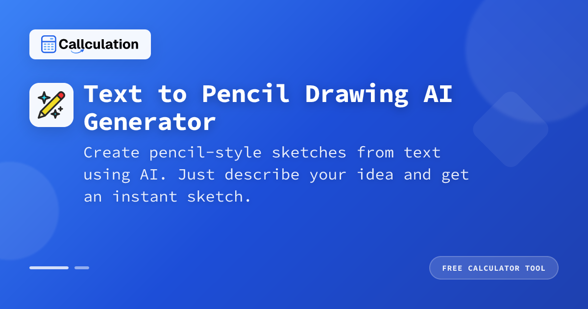 Free Text to Pencil Drawing AI Generator