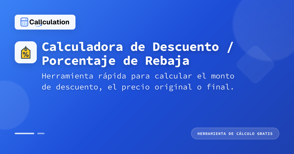 Calculadora de Descuento / Porcentaje – Precio Original, Final y ...